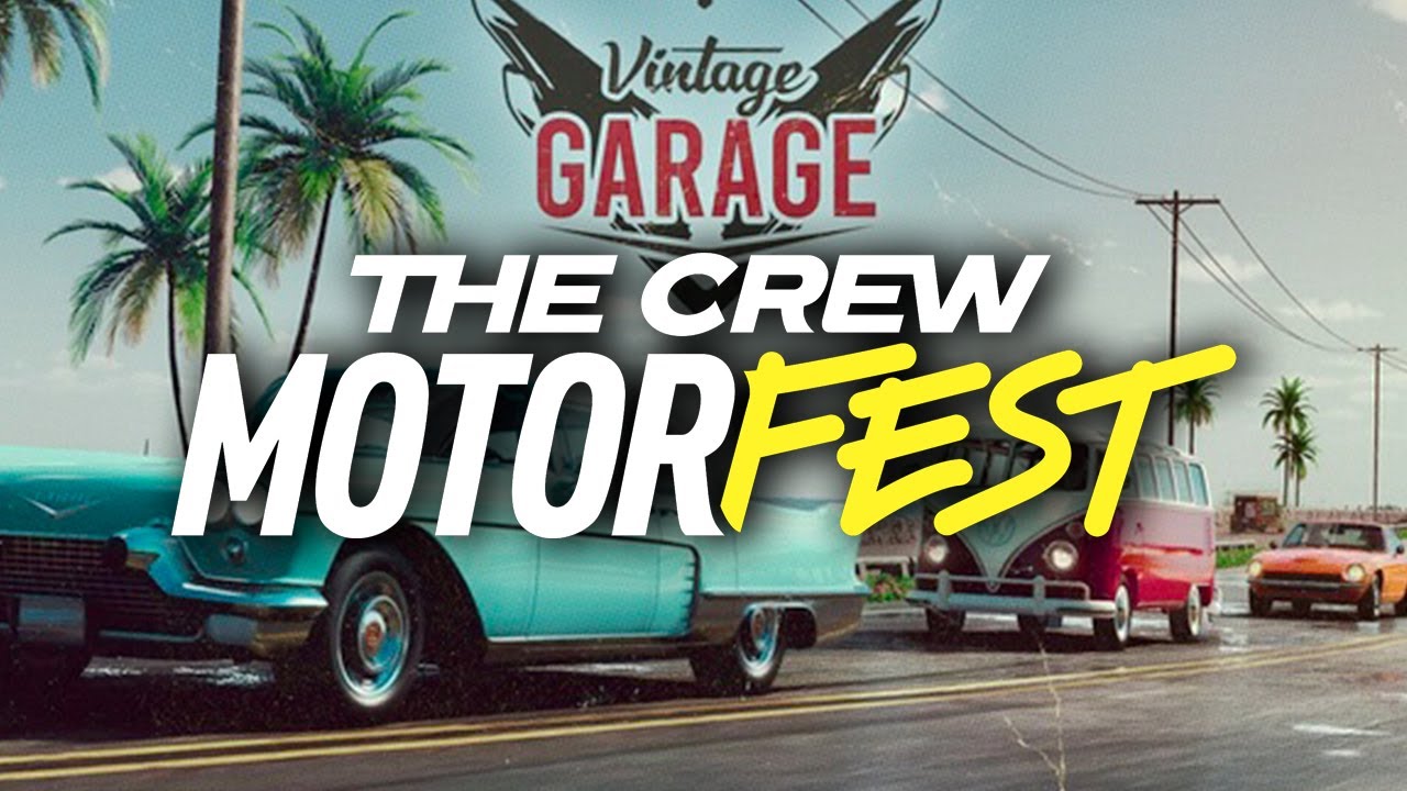 The Crew Motorfest #8 - Vintage Garage - YouTube
