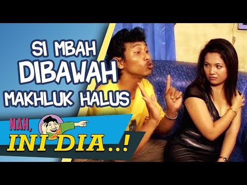 Simbah dibawah Makhluk Halus | Nah Ini Dia