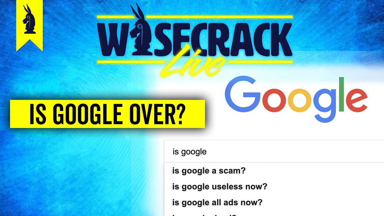 Why Is Google Not Working Wisecrack Live 10 4 2023 culture why-is-google-not-working-wisecrack-live-10-4-2023-culture