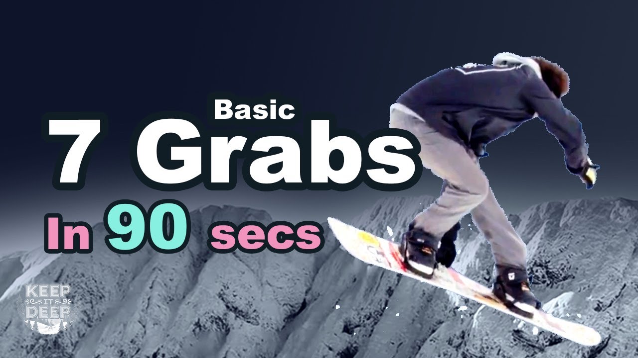 7 Basic Snowboard Grabs in 90 Seconds - YouTube