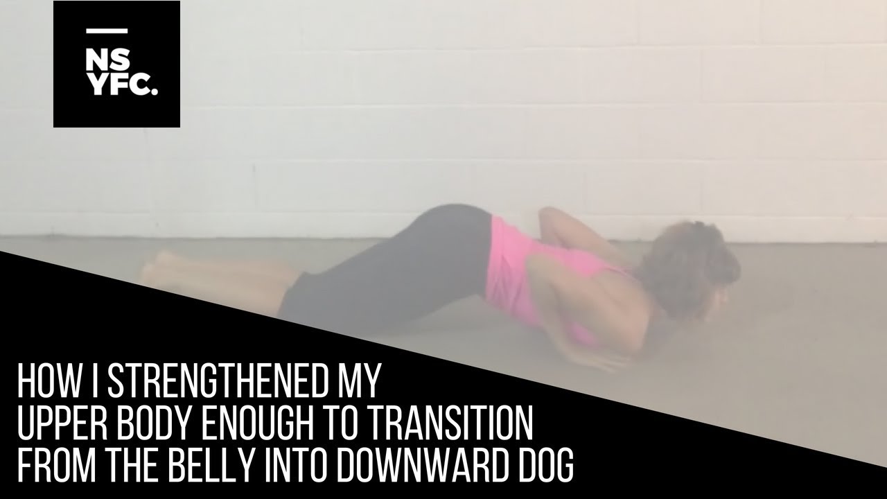 How I Strengthened My Upper Body Enough To Transition From The Belly ...