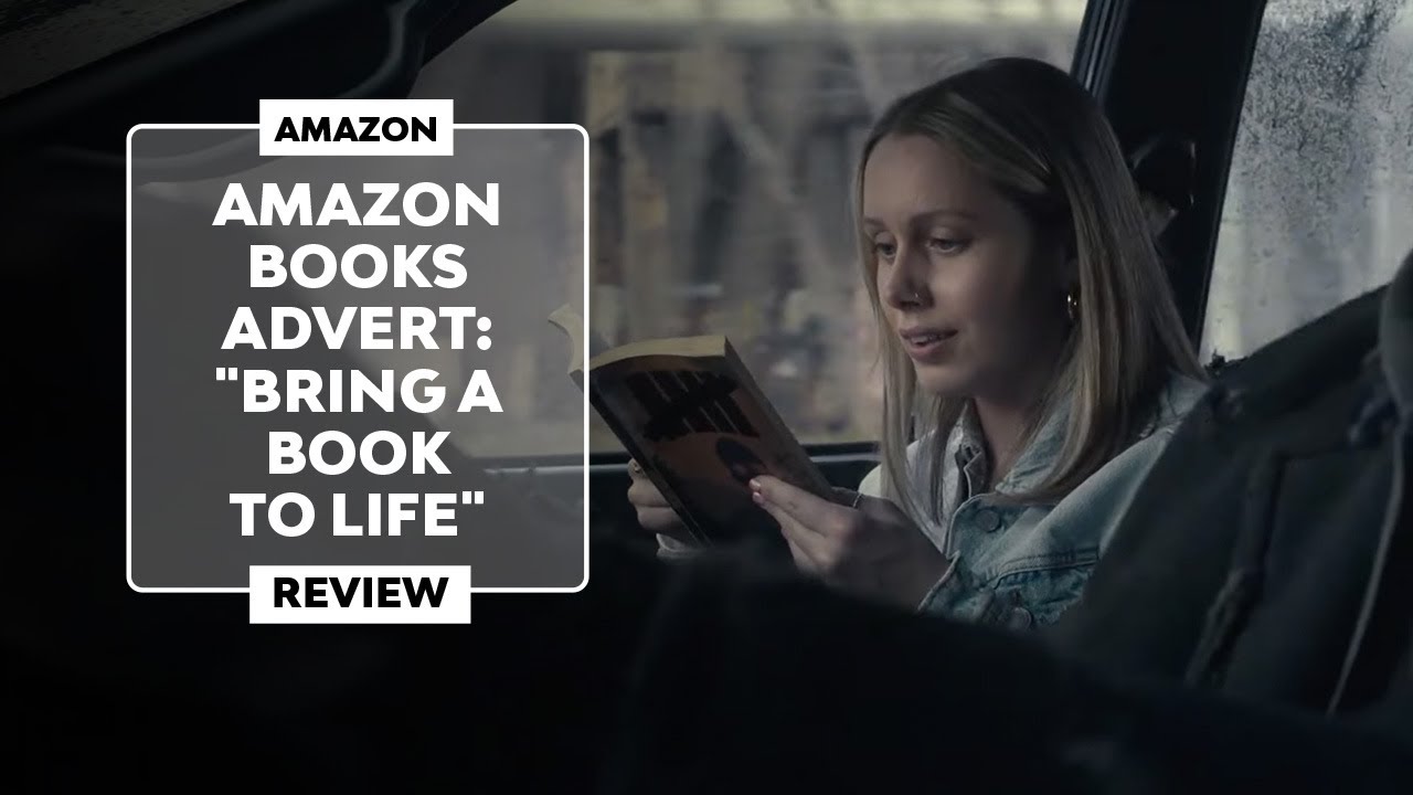 The AMAZON BOOKS ADVERT | "Bring a Book to Life" - Review [2025] - YouTube