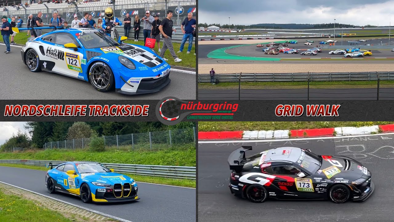 NLS4 6 Hour Race 2024 | Nürburgring Nordschleife Trackside + Grid Walk ...