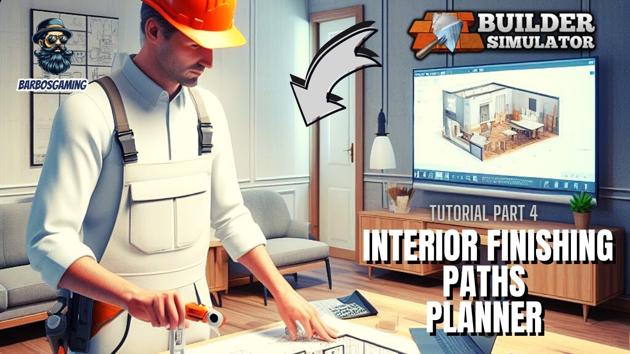 Builder Simulator Tutorial Part 4 | Interior Finishing | Paths | Planner - YouTube