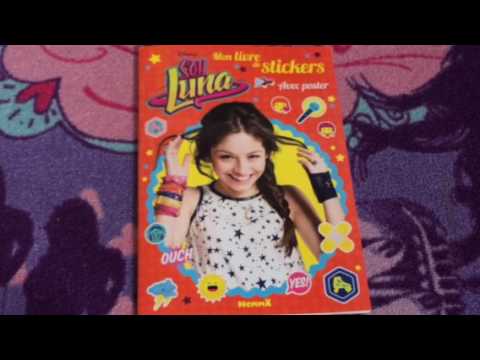 Soy Luna Mon livre de Stickers {Soy Lunista} - YouTube