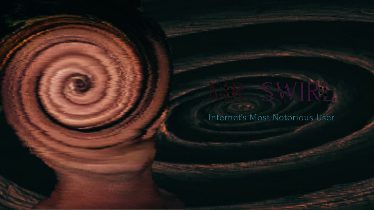 Mr Swirl: The Internet's One Of The Most Disturbed User - YouTube