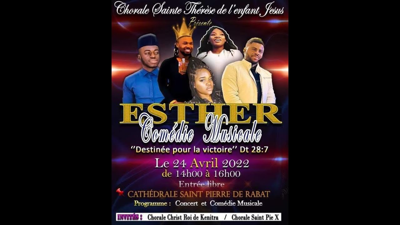 COMEDIE MUSICALE ESTHER - YouTube