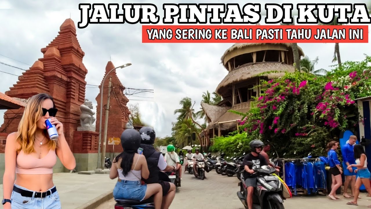 JALAN DI KUTA BALI YANG JARANG WISATAWAN KETAHUI: Jalan Pantai Legian ...