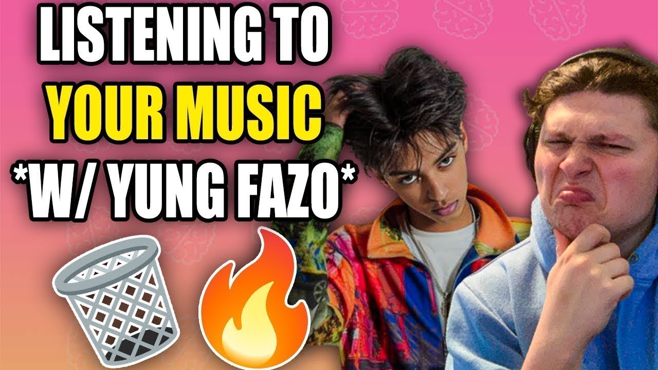 Listening to YOUR MUSIC *With YUNG FAZO* - YouTube