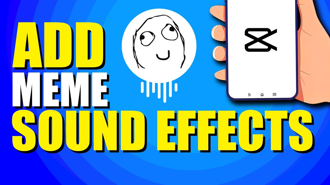How To Add Meme Sound Effects On CapCut (Step-by-Step Guide) - YouTube