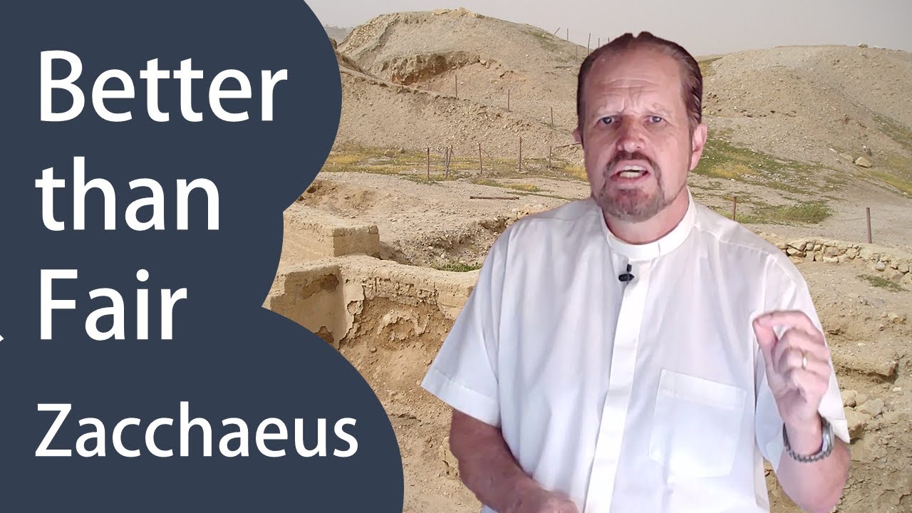 Better Than Fair | Jesus Encounter With Zacchaeus // Andrew Watt - YouTube