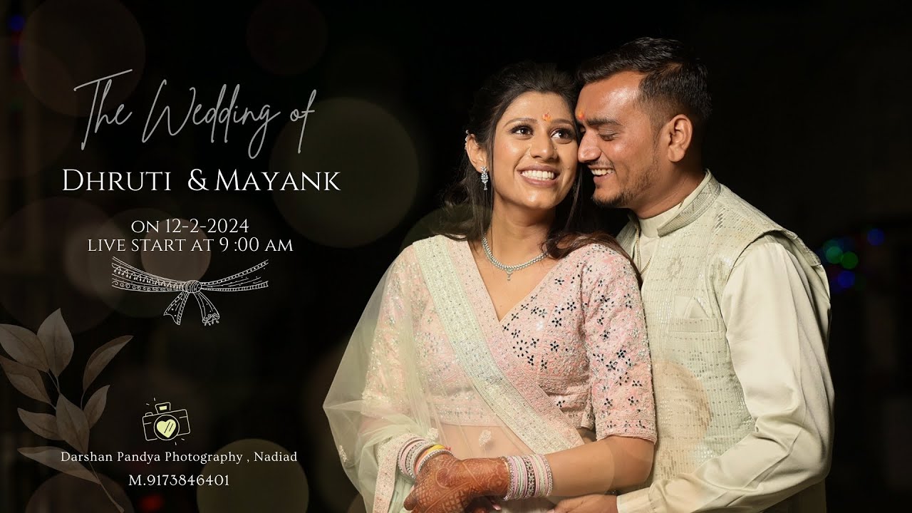 Dhruti & Mayank | Wedding LIVE Part 2 | Darshan Pandya Photography | NADIAD - YouTube
