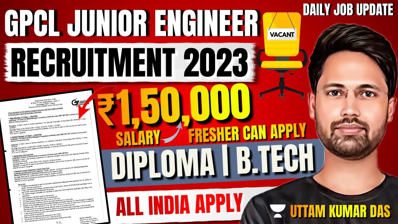 GPCL JE | 1,50,000/- Salary* | Freshers, Diploma, B.Tech | Uttam Sir - YouTube