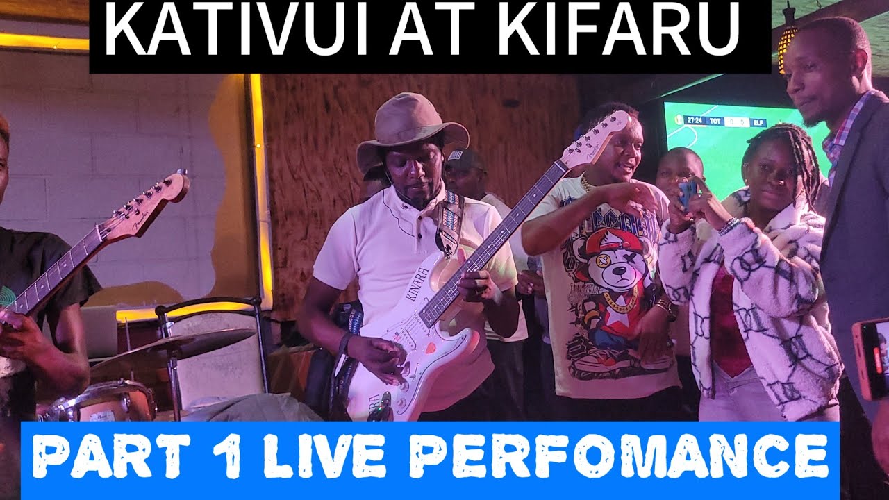 PART 1🔴🎸KATIVUI KINARA LIVE AT KIFARU PLACE KAMBA NIGHT HOSTED BY ...