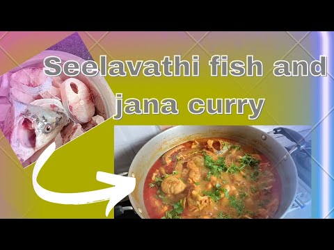 //seelavathi(carpo) fish //and //jana// curry...😋👌👌 - YouTube