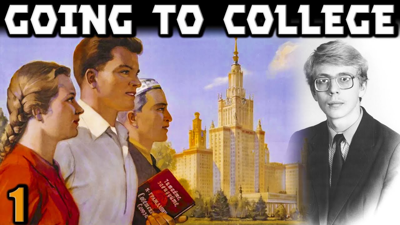 What Did it Take to Get Accepted to a Soviet College? Education in the ...