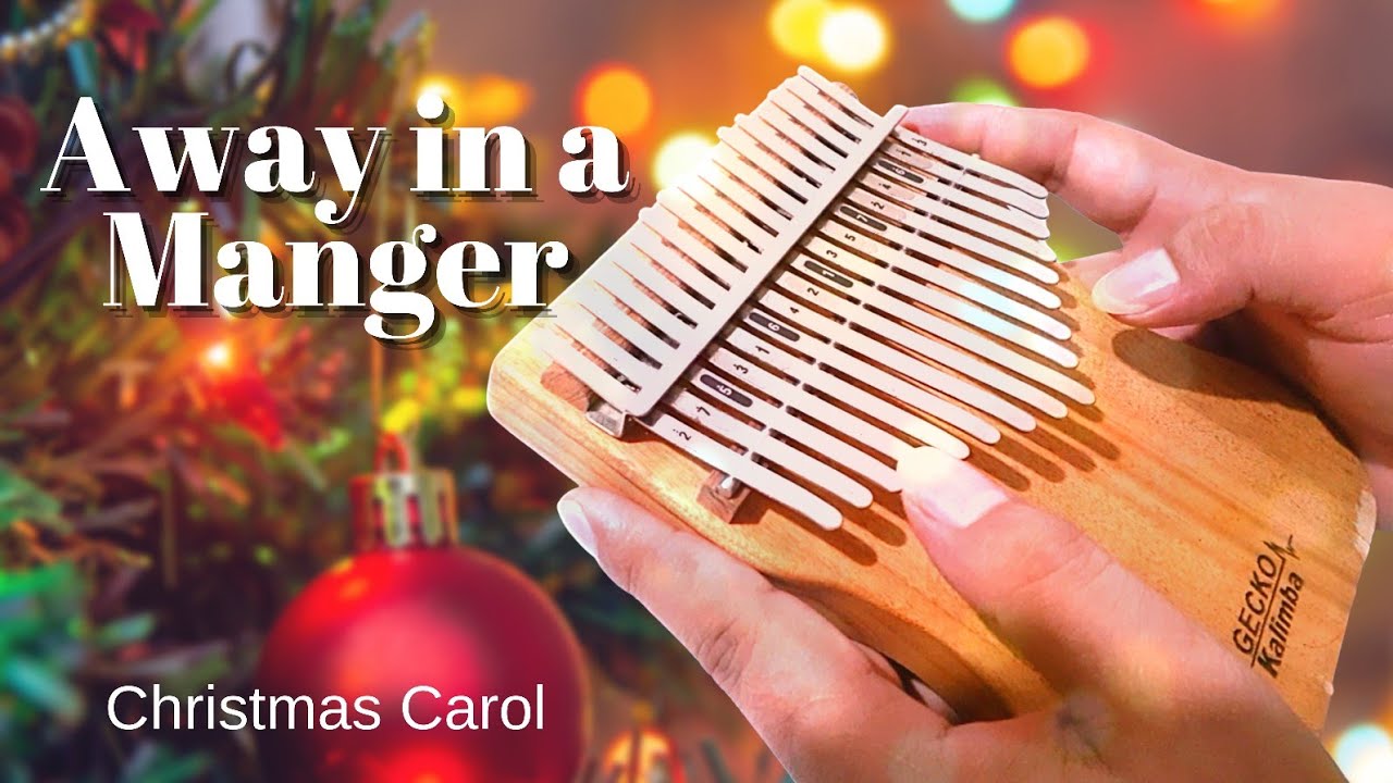 AWAY IN A MANGER - Christmas Carol | Kalimba cover and Tutorials with ...