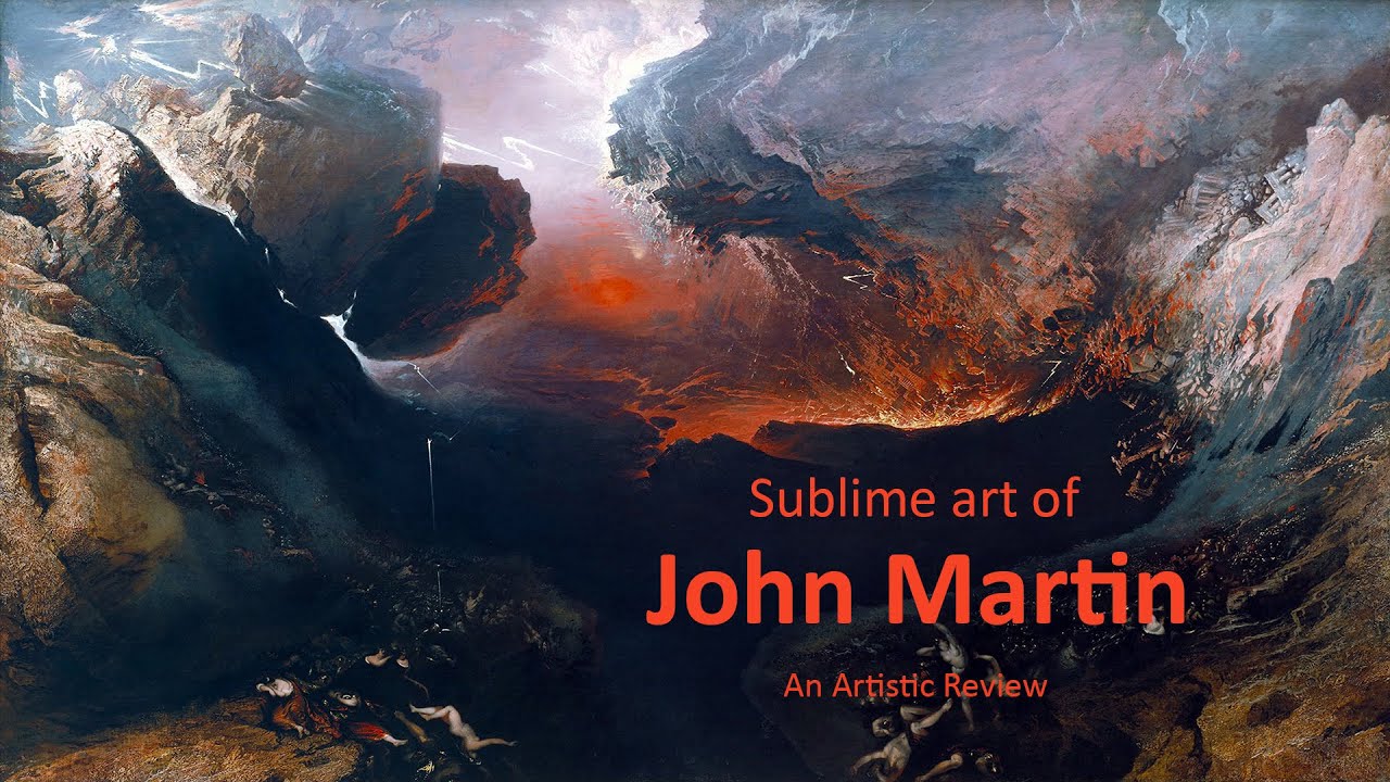 The Romantic Sublime art of John Martin - YouTube