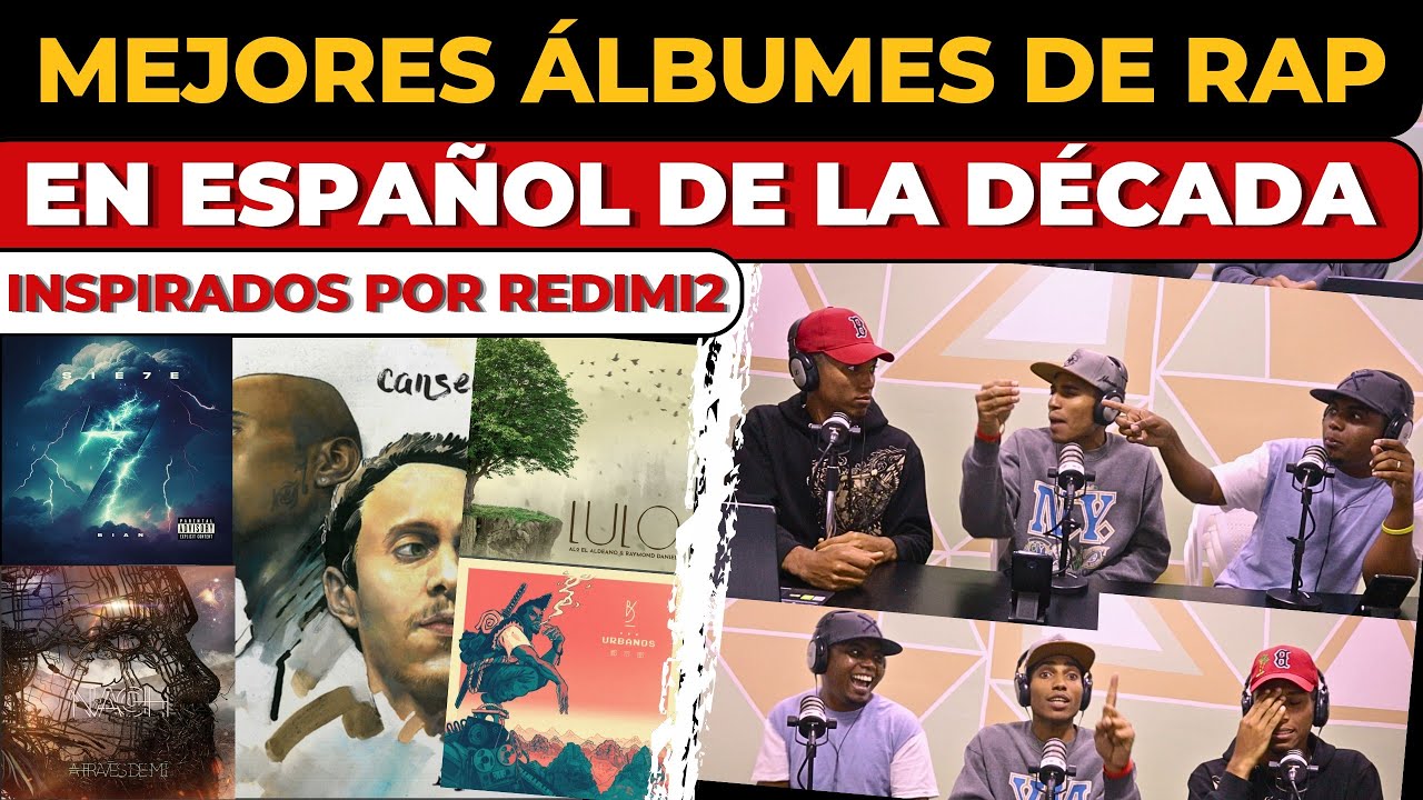 Mejores ALBUMES de RAP en ESPAÑOL de los ultimos 10 años | TOP 5 - YouTube