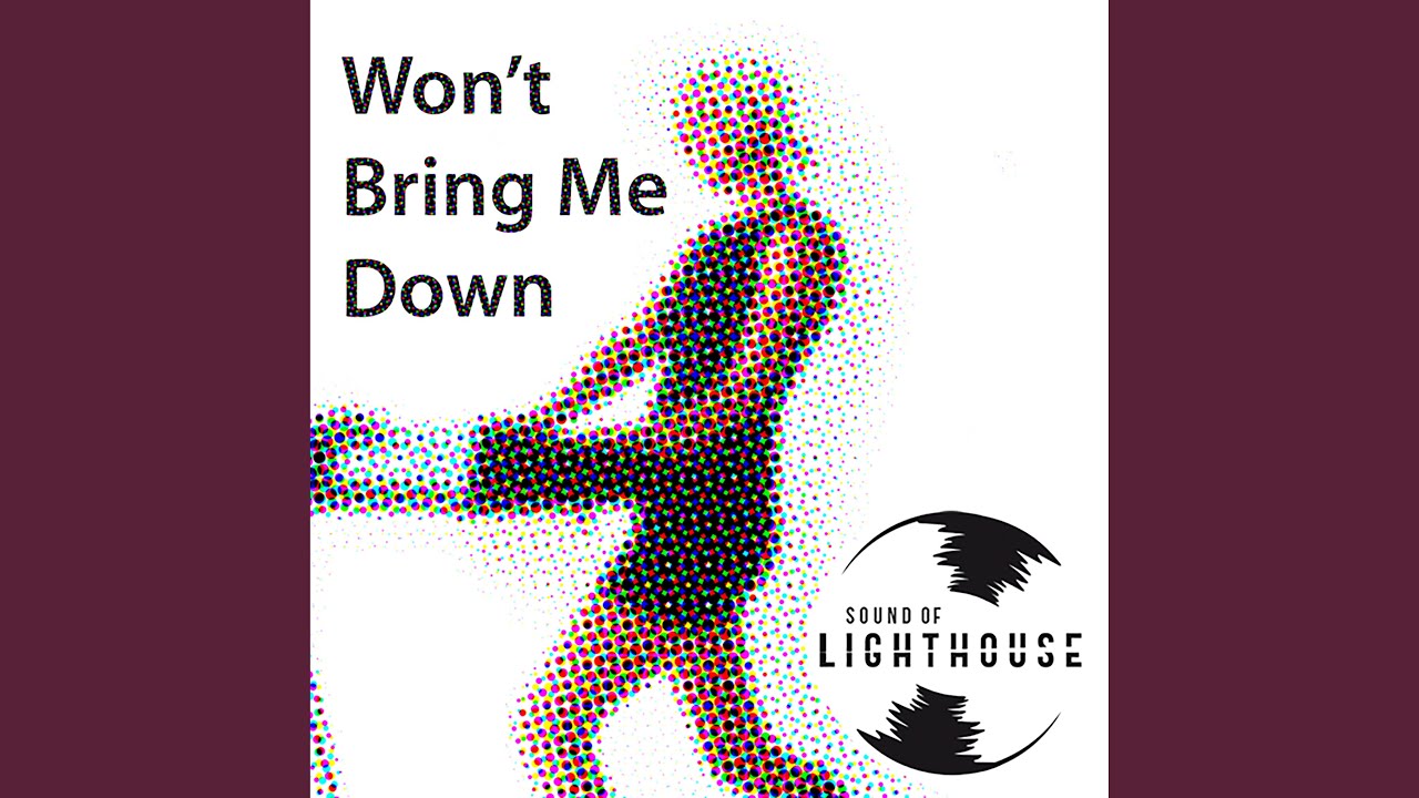 Won't Bring Me Down - YouTube