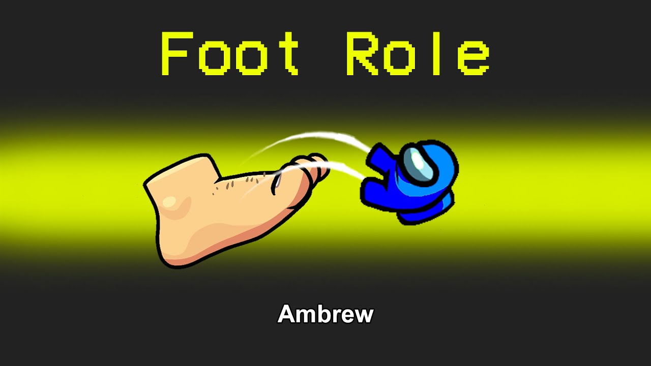 New FOOT IMPOSTER Mod in Among Us! - YouTube