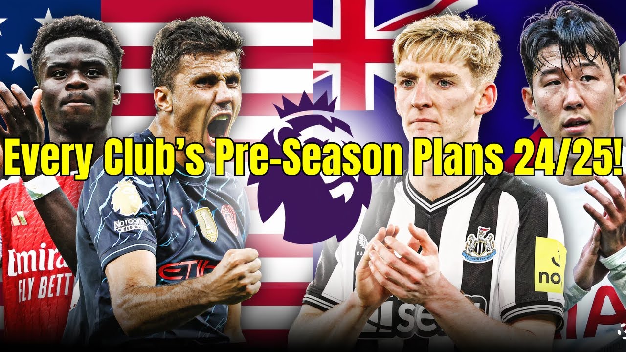 (ASMR) Your Complete Guide To 24/25 Pre-Season! Every Premier League ...