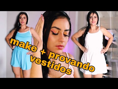 Maquiagem + provando vestidos