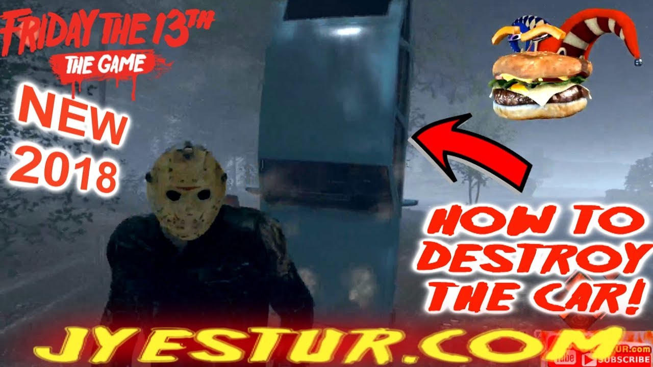 Friday The 13th - Destroy The Car As Jason Everytime! - YouTube