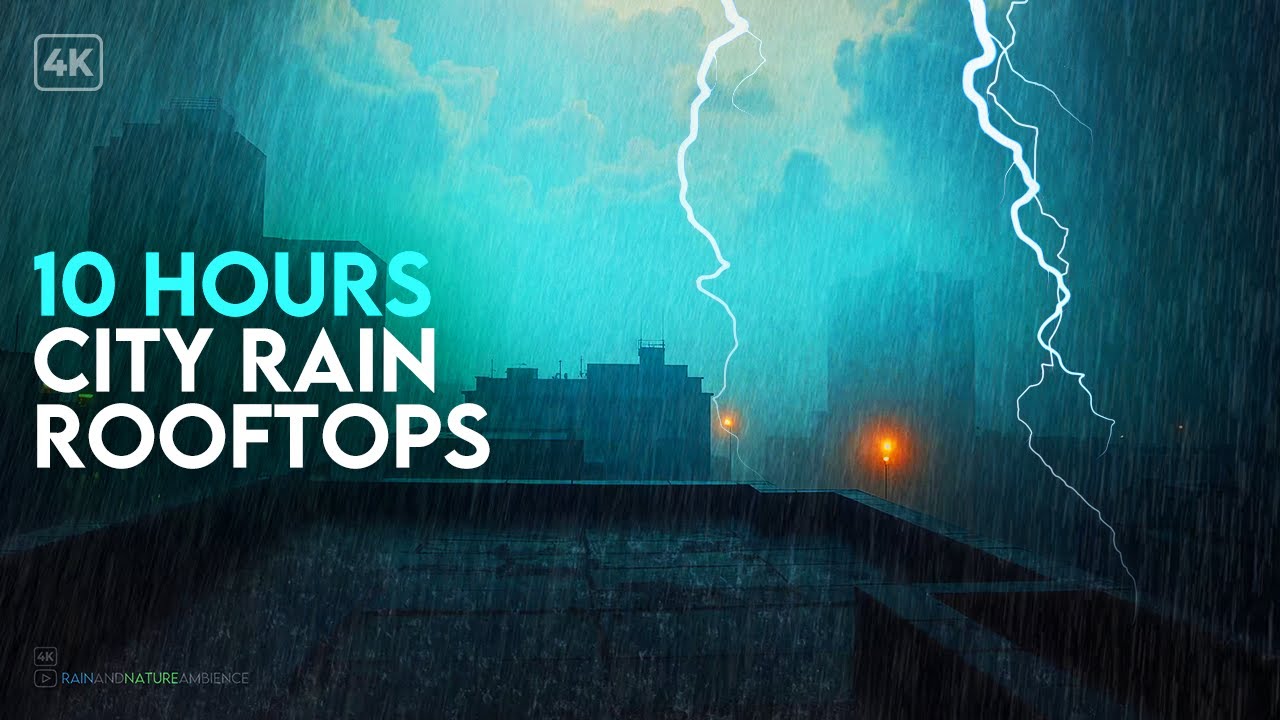 Rain Over City Rooftops 4K – Urban Ambience & White Noise for Sleep ...