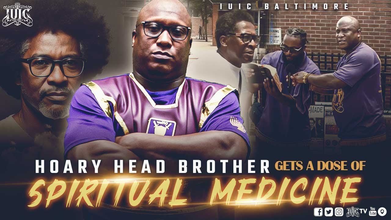 Hoary Head Brother Gets A Dose Of Spiritual Medicine - YouTube