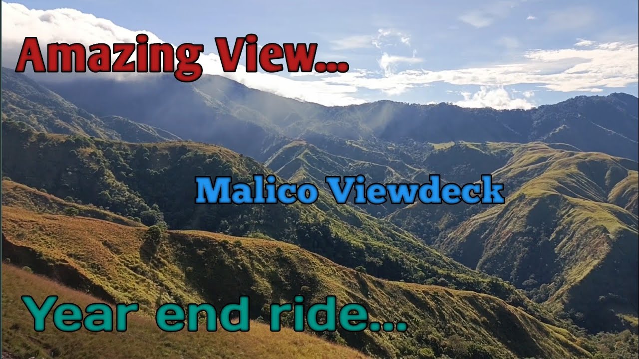 Amazing Malico view deck...Year End ride 2024...San Nicolas Pangasinan ...