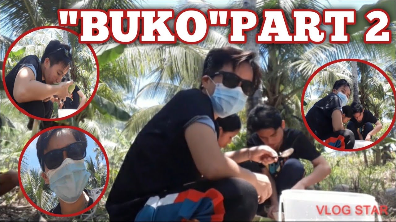 Fresh Buko||Part 2 - YouTube
