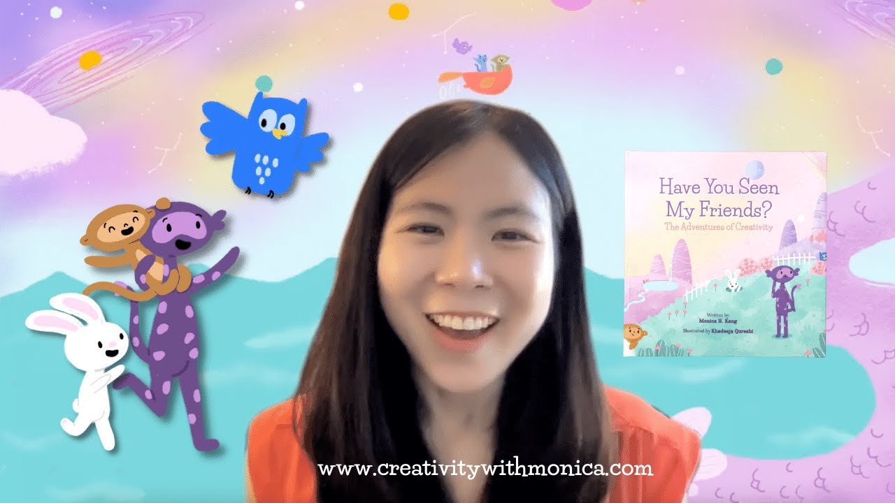 Have You Seen My Friends? By Monica H. Kang (Creativity Children's Book ...