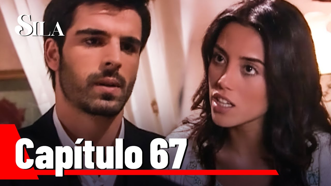 Sila Capítulo 67 | Ansiedad de futuro - YouTube