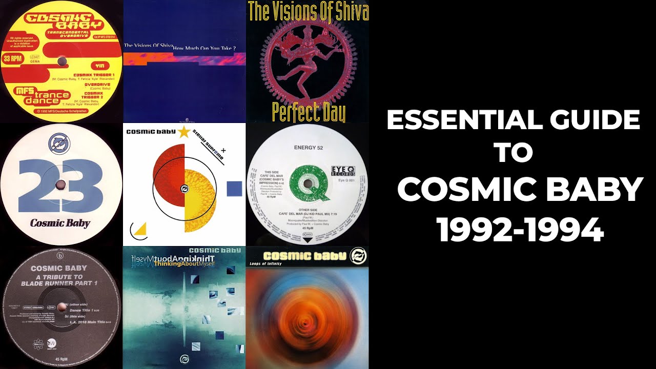 [Trance] Essential Guide To Cosmic Baby (1992-1994) - Johan N. Lecander ...