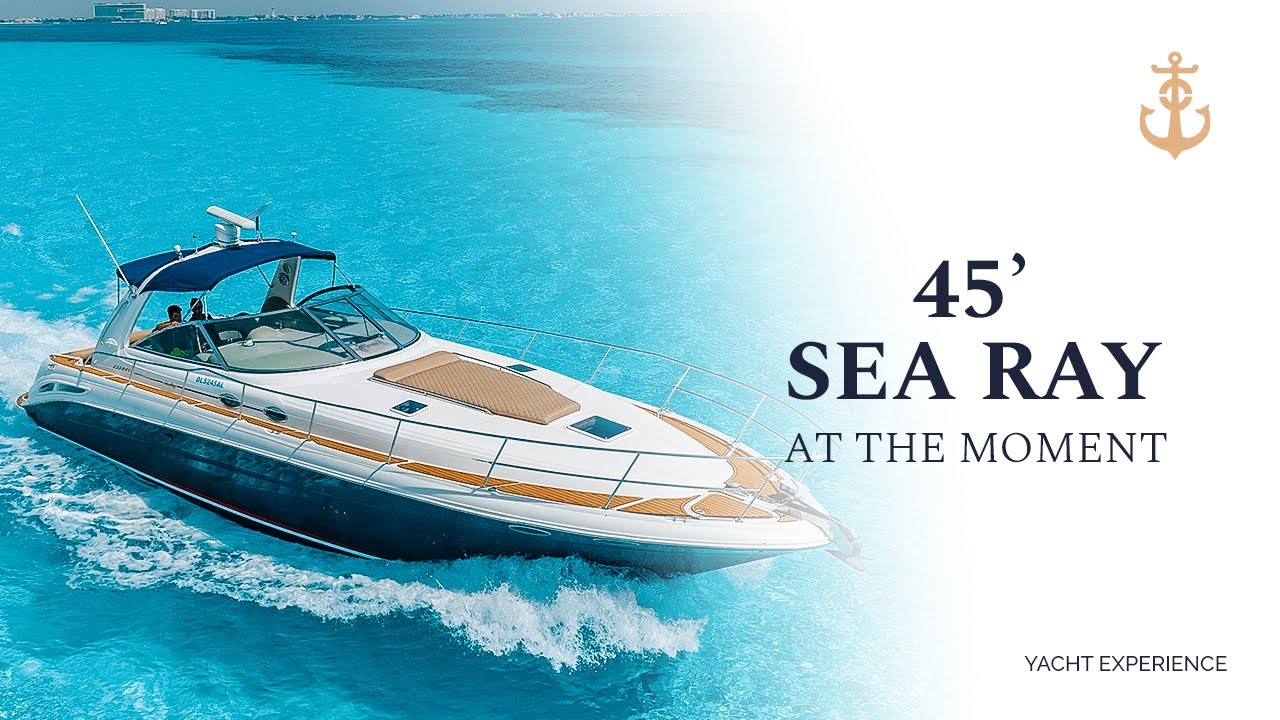 At The Moment (45 ft Sea Ray) 2023 New - YouTube