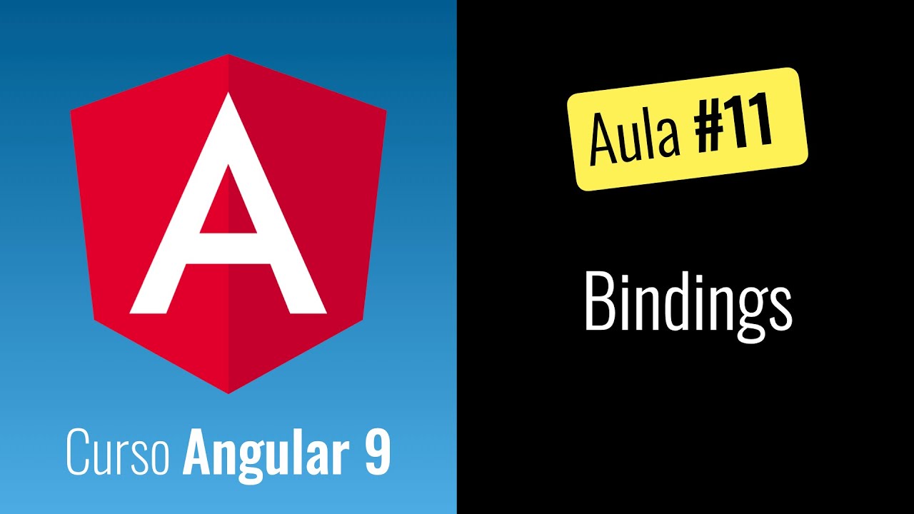 Angular 9 - Curso Grátis - Bindings [2020] - YouTube