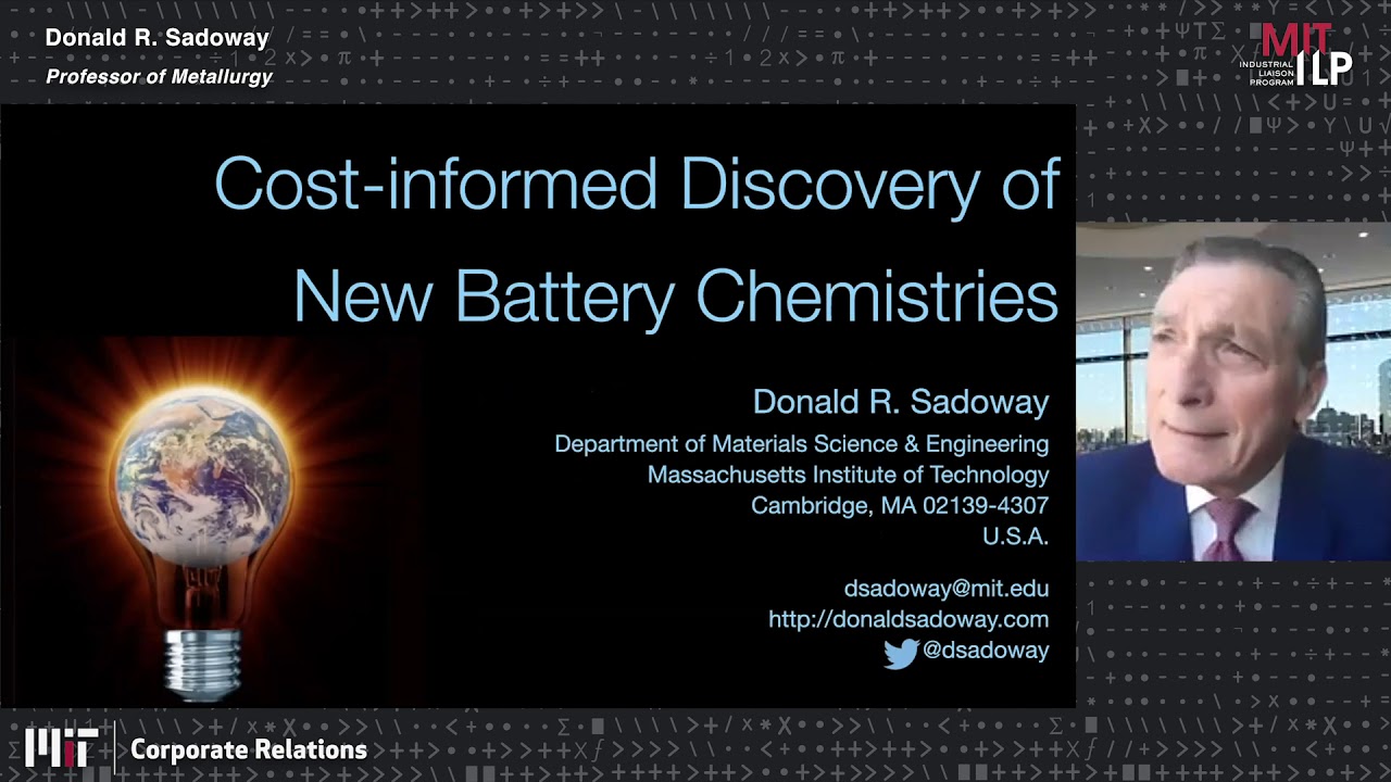Cost-Informed Discovery of New Battery Chemistries - Donald R Sadoway ...