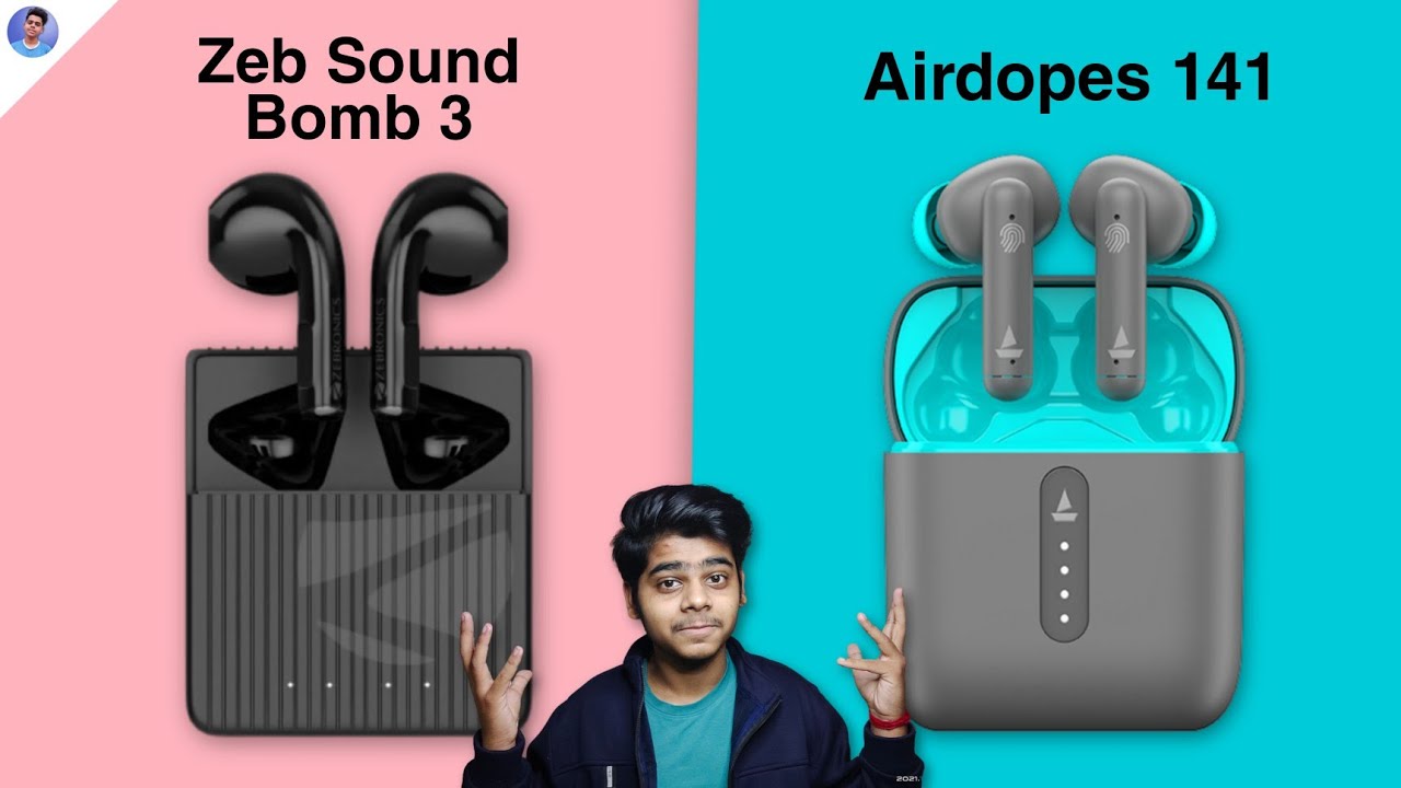 Zebronics Zeb sound bomb 3 vs boat Airdopes 141 comparison 🔥 | which ...
