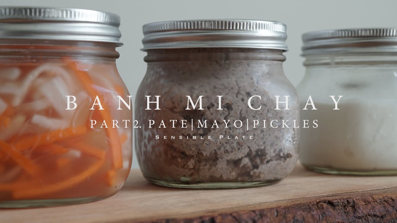 Vegan Banh Mi [2/3] Pate, Mayo, Pickles | Sensible Plate - YouTube