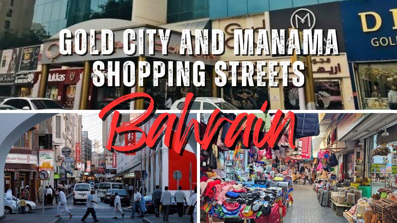 Gold City || Manama Shopping Streets || BAHRAIN || 2025|| - YouTube