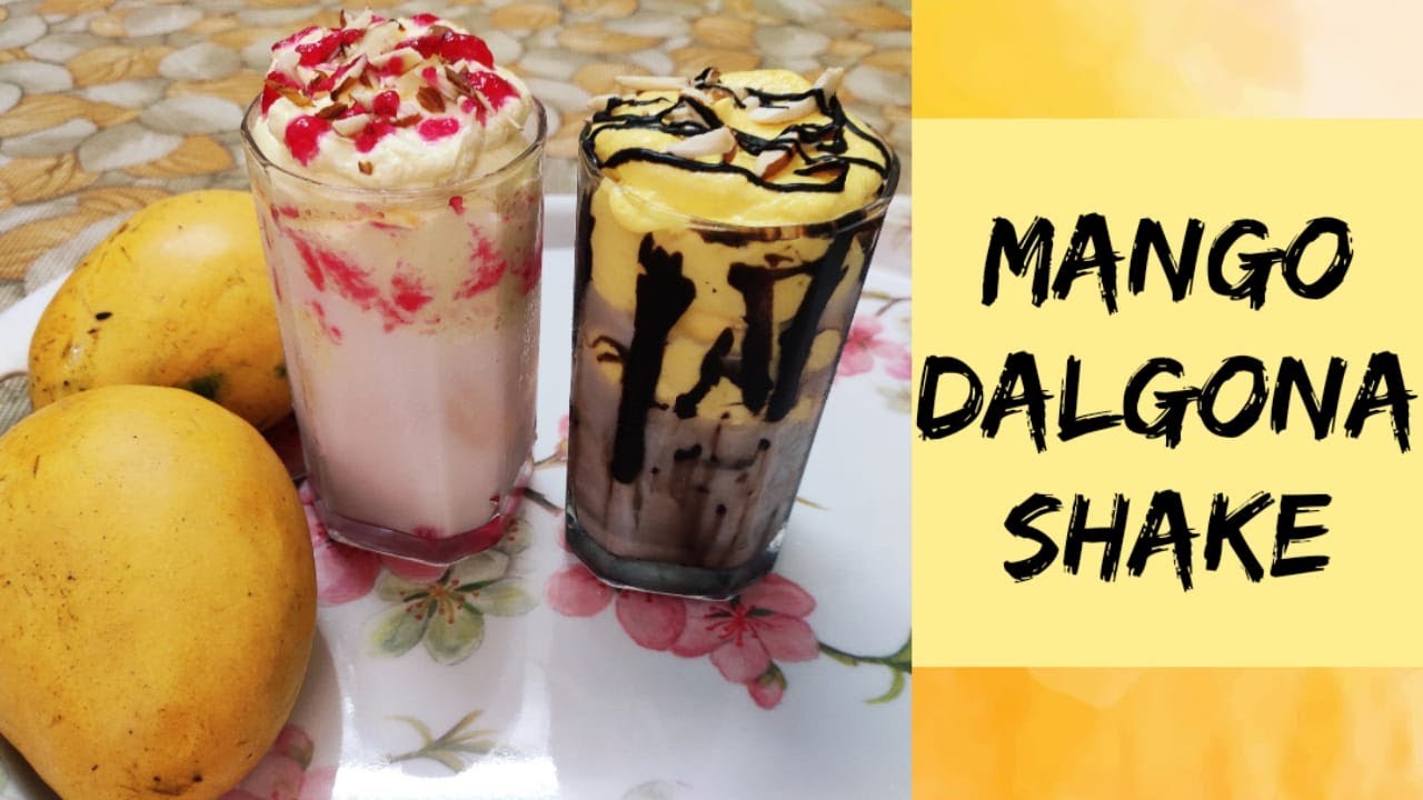 Mango Dalgona Milkshake | How to Make Mango Dalgona Milkshake | Mango ...