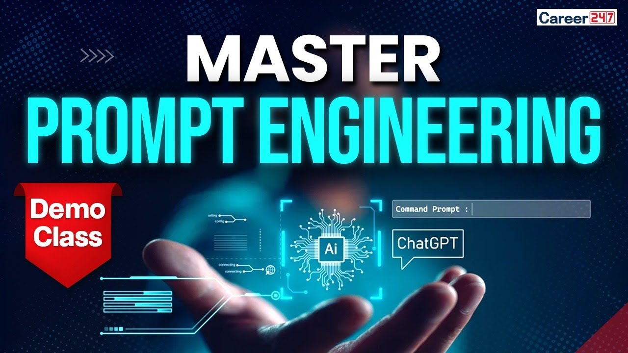 Master Prompt Engineering: Demo Class for Beginners | Industry Expert ...