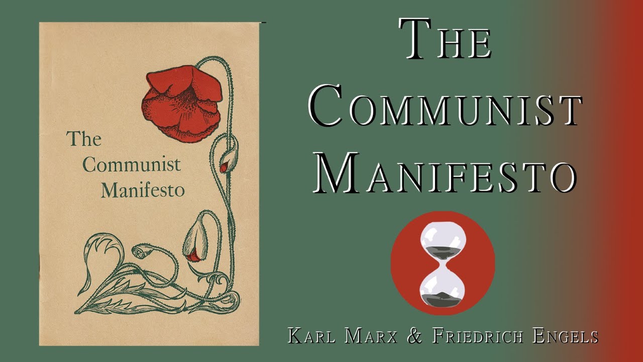 Communist Manifesto (1848) Karl Marx and Friedrich Engels - YouTube