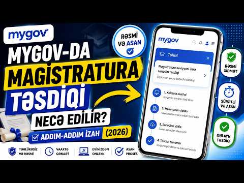 mygov-da Magistratura İxtisas Təsdiqi Necə Edilir? | Addım-Addım İzah (2026)