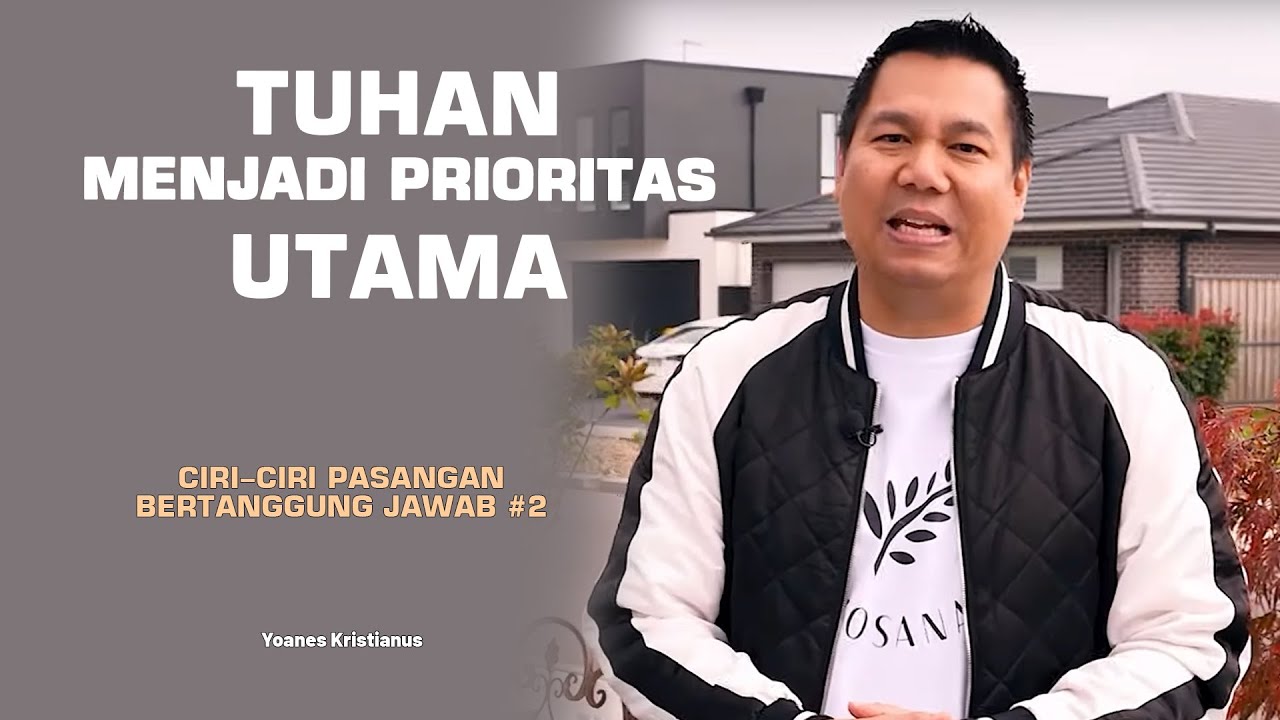 Tuhan Menjadi Prioritas Utama - Yoanes Kristianus - YouTube