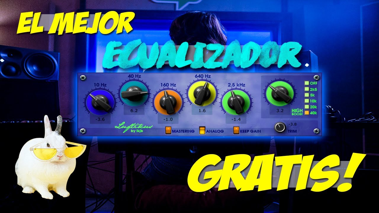 👌El MEJOR ECUALIZADOR ANALOGICO GRATIS!! 🔥🔥PLUGING LUFTIKUS VST - YouTube