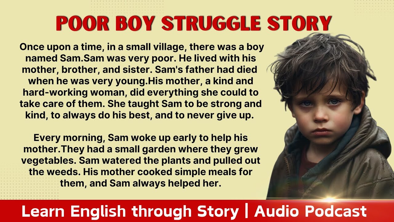 Learn English through story | Poor Boy Struggle Story | Improve Your ...