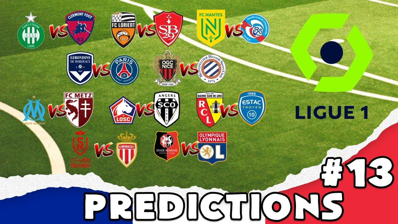 2021/22 Ligue 1 Predictions - Matchday #13 - YouTube