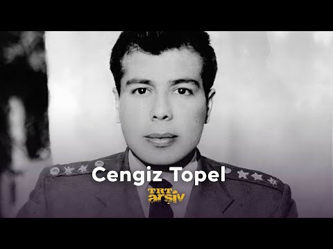 Cengiz Topel | TRT Arşiv